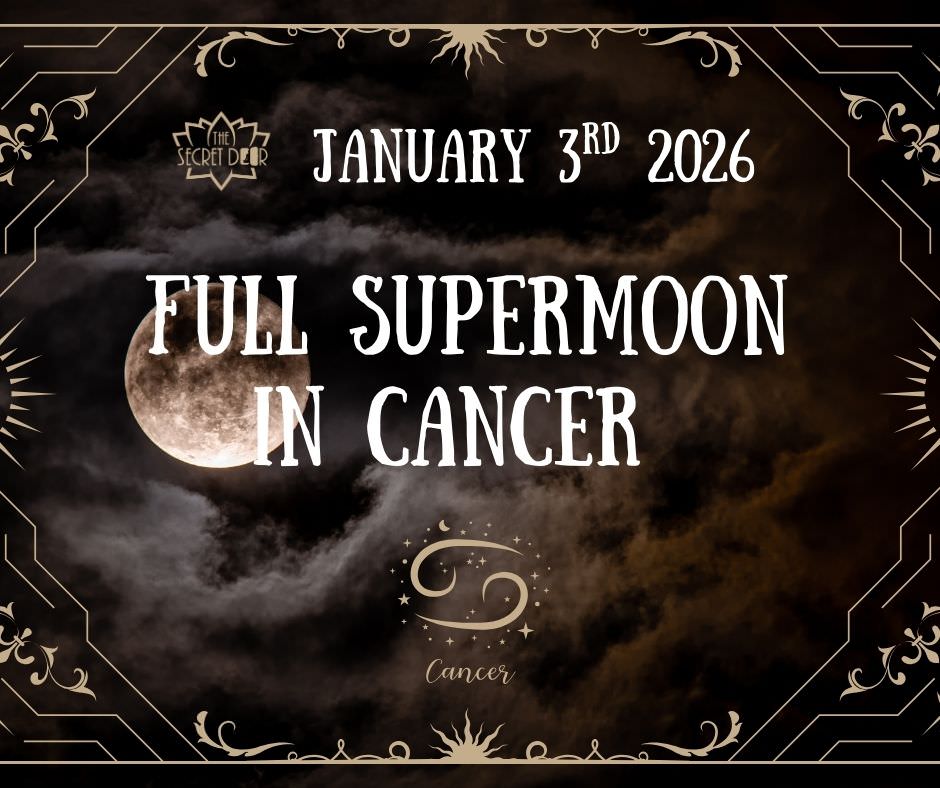 Full Supermoon in Cancer • The Secret Door Crystal Shops